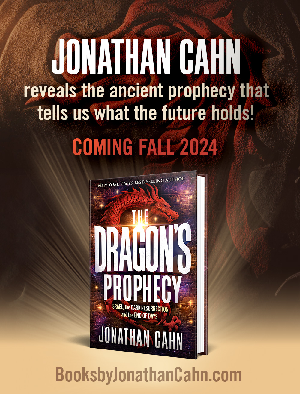 The Dragon’s Prophecy - Books by Jonathan Cahn